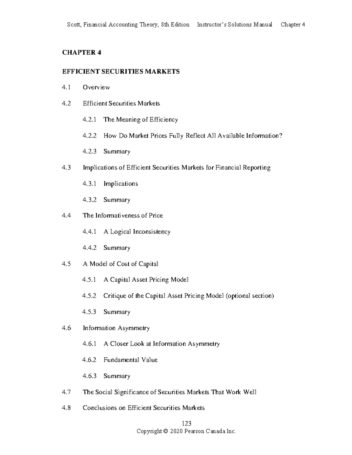 Scott 8e ism ch4 - Financial accounting theory answers chapter 4 - 123 CHAPTER 4 EFFICIENT - Studocu