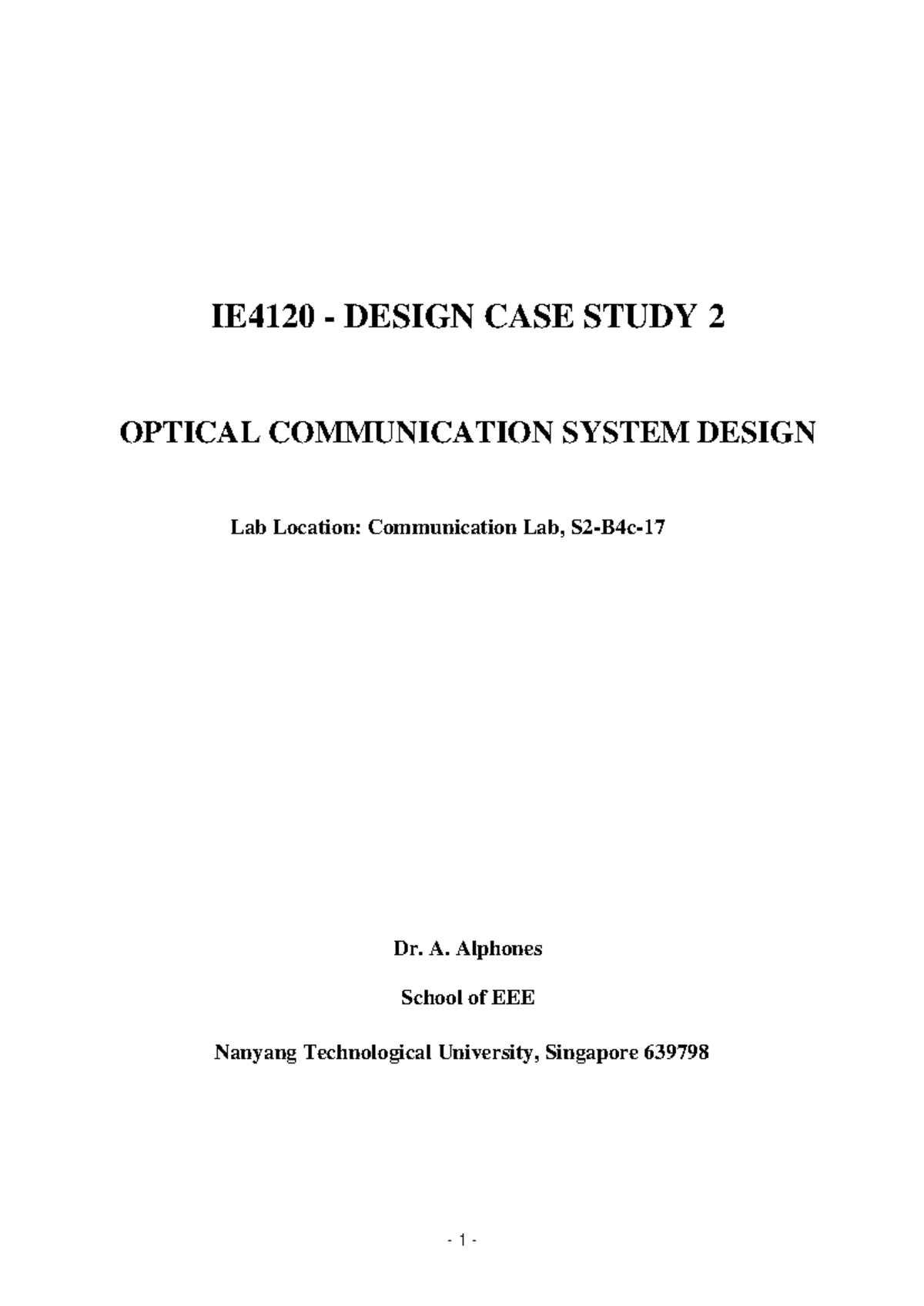 IE4120 Design Manual 2 2024 - IE41 20 - DESIGN CASE STUDY 2 OPTICAL ...