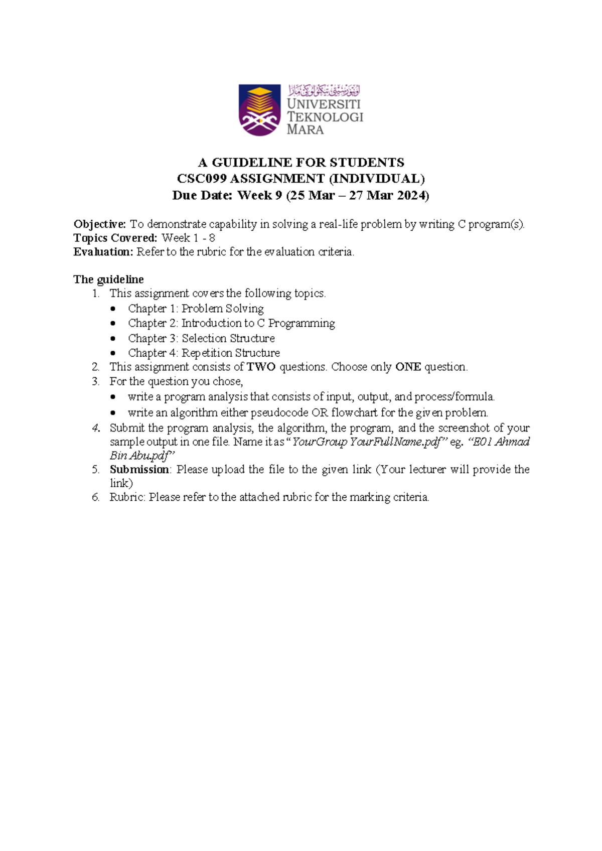 CSC099 Assignment - tutorial csc - A GUIDELINE FOR STUDENTS CSC099 ASSIGNMENT (INDIVIDUAL) Due ...
