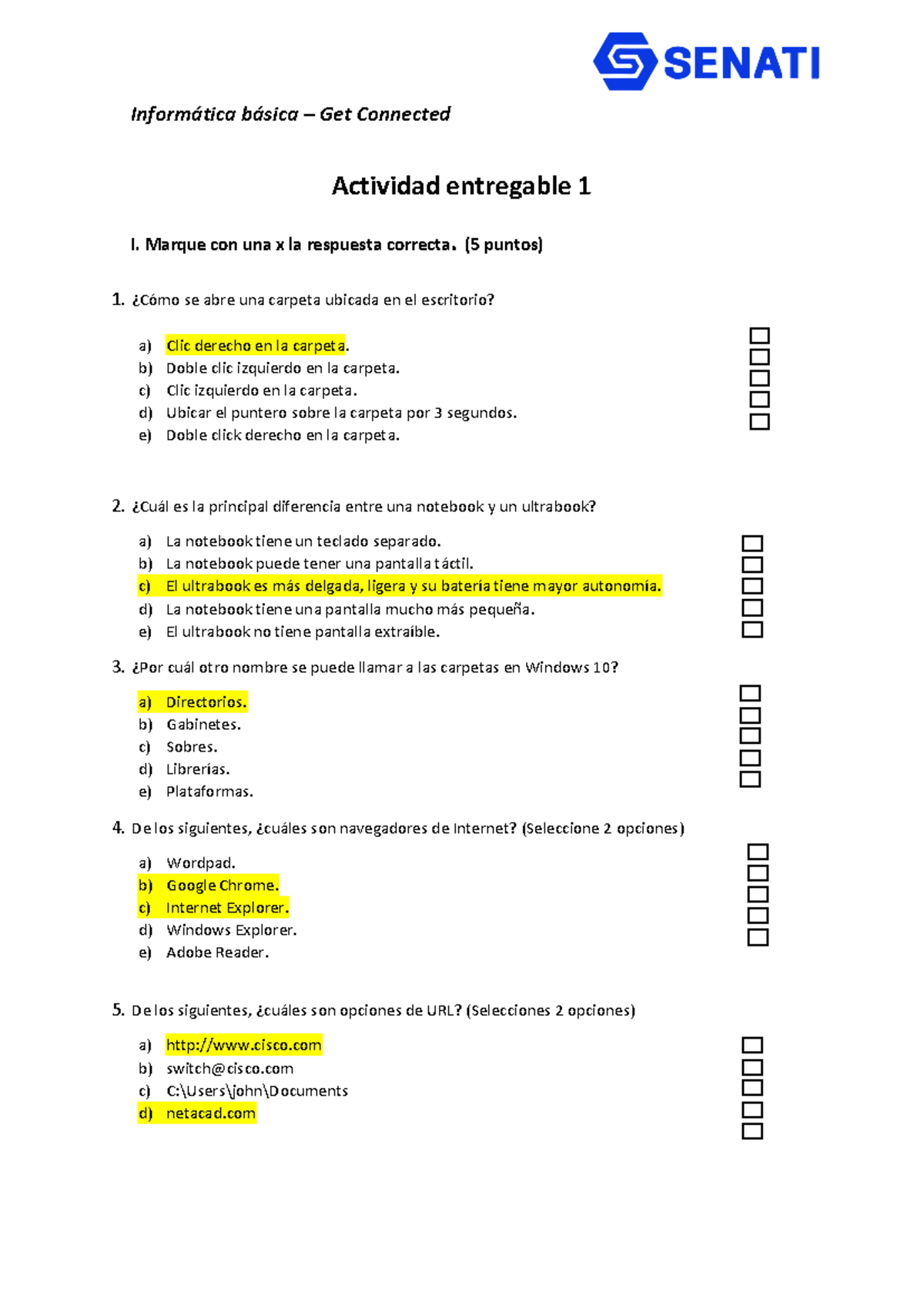 Entregable 1 - Informática básica – Get Connected Actividad entregable 1 I. Marque con una x la ...