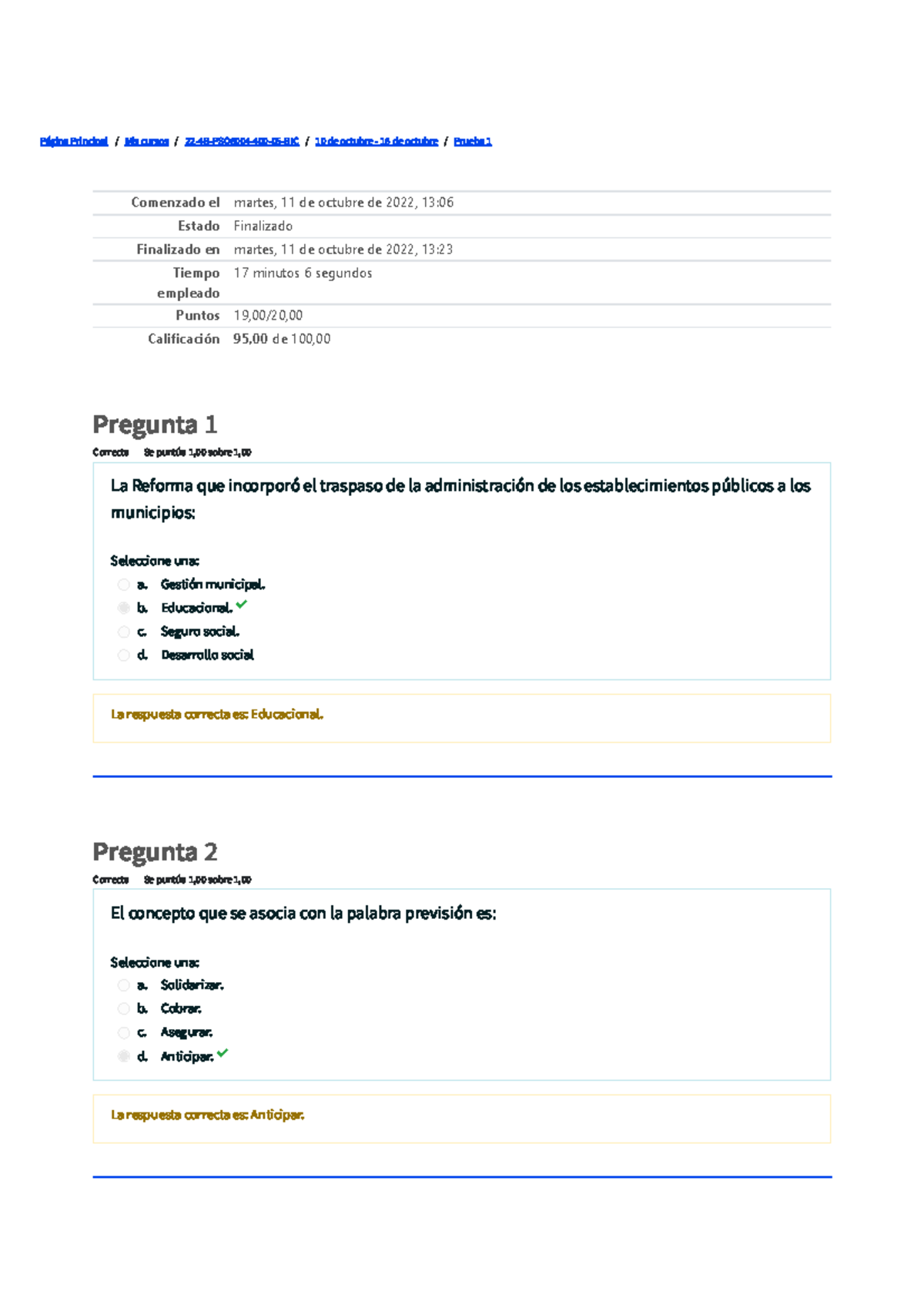 Prueba 1 prevision social - Página Principal / Mis cursos / 22-4B-PSO6004-400-05-BIC / 10 de ...