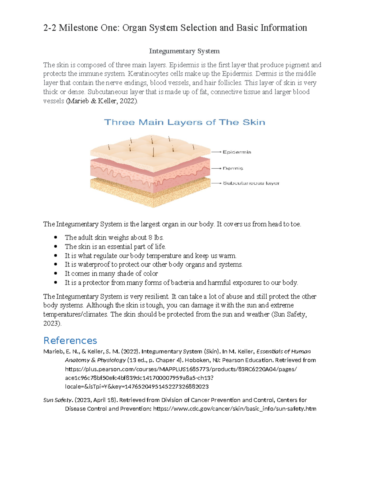 The Integumentary System - 2-2 Milestone One: Organ System Selection ...