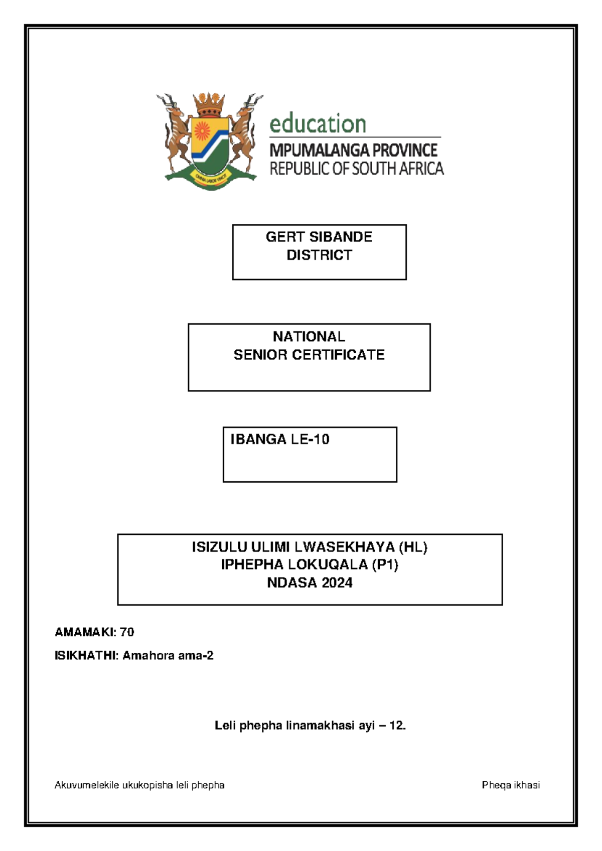 Grade 10 Isizulu HL Control TEST 2024 - AMAMAKI: 70 ISIKHATHI: Amahora ...