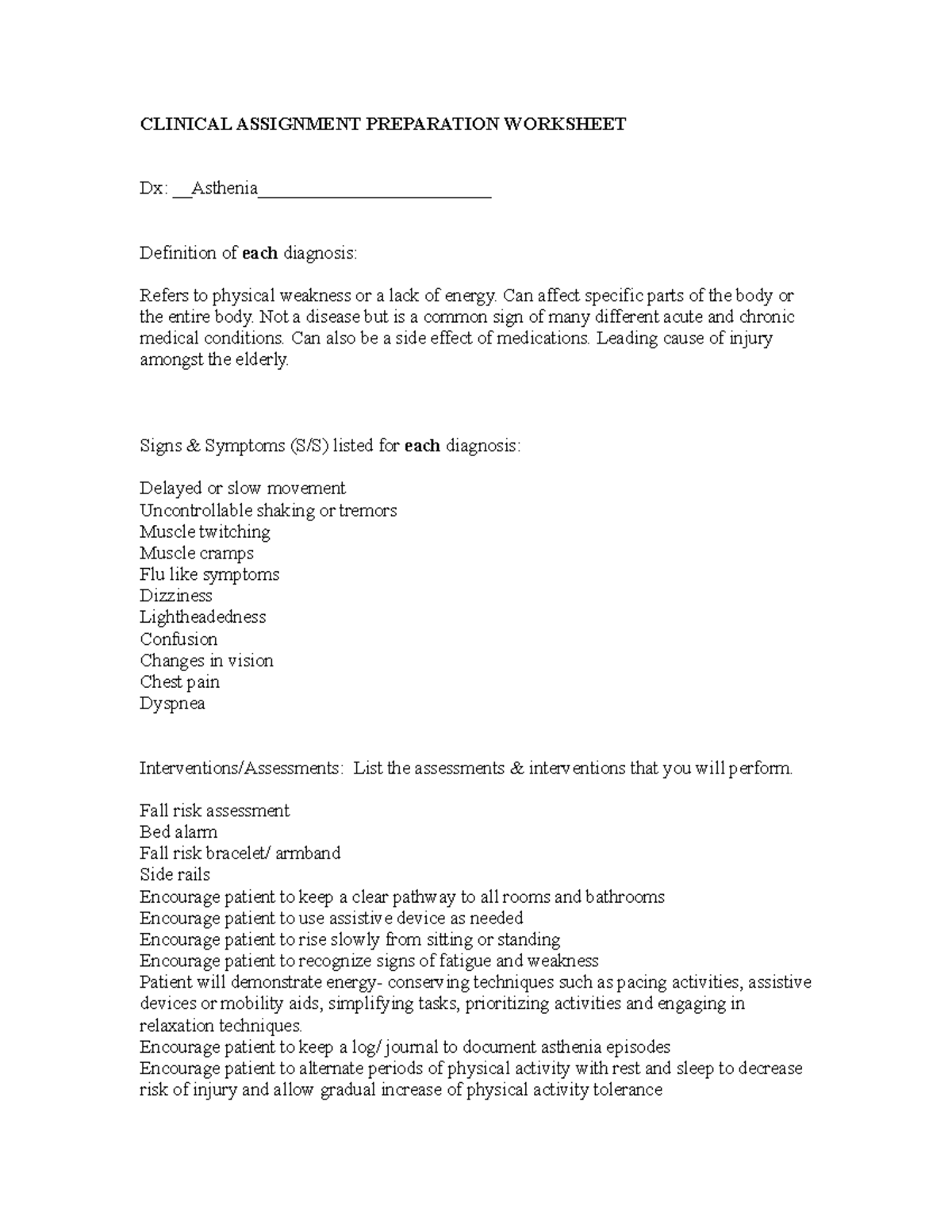 Asthenia dx sheet - CLINICAL ASSIGNMENT PREPARATION WORKSHEET Dx ...