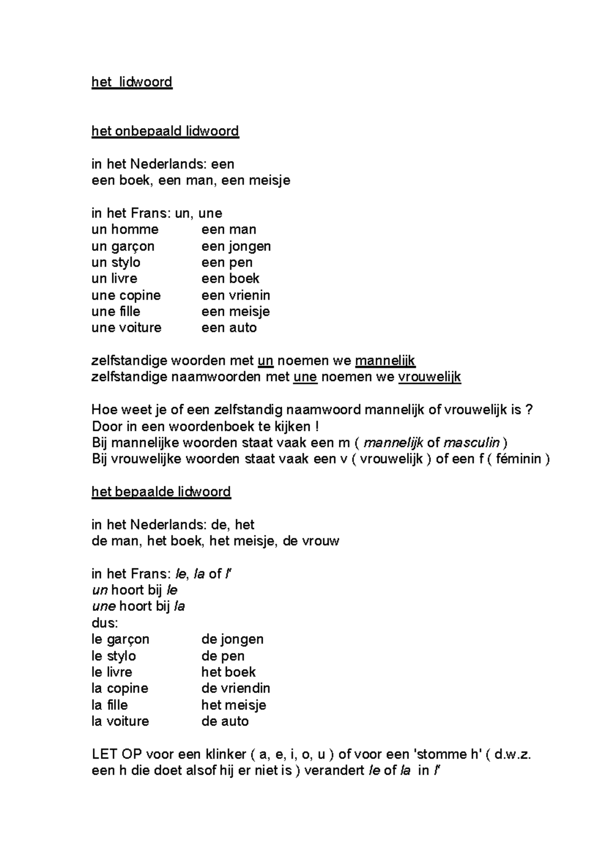 Frans 2 - een beschrijvin sorry - het lidwoord het onbepaald lidwoord ...