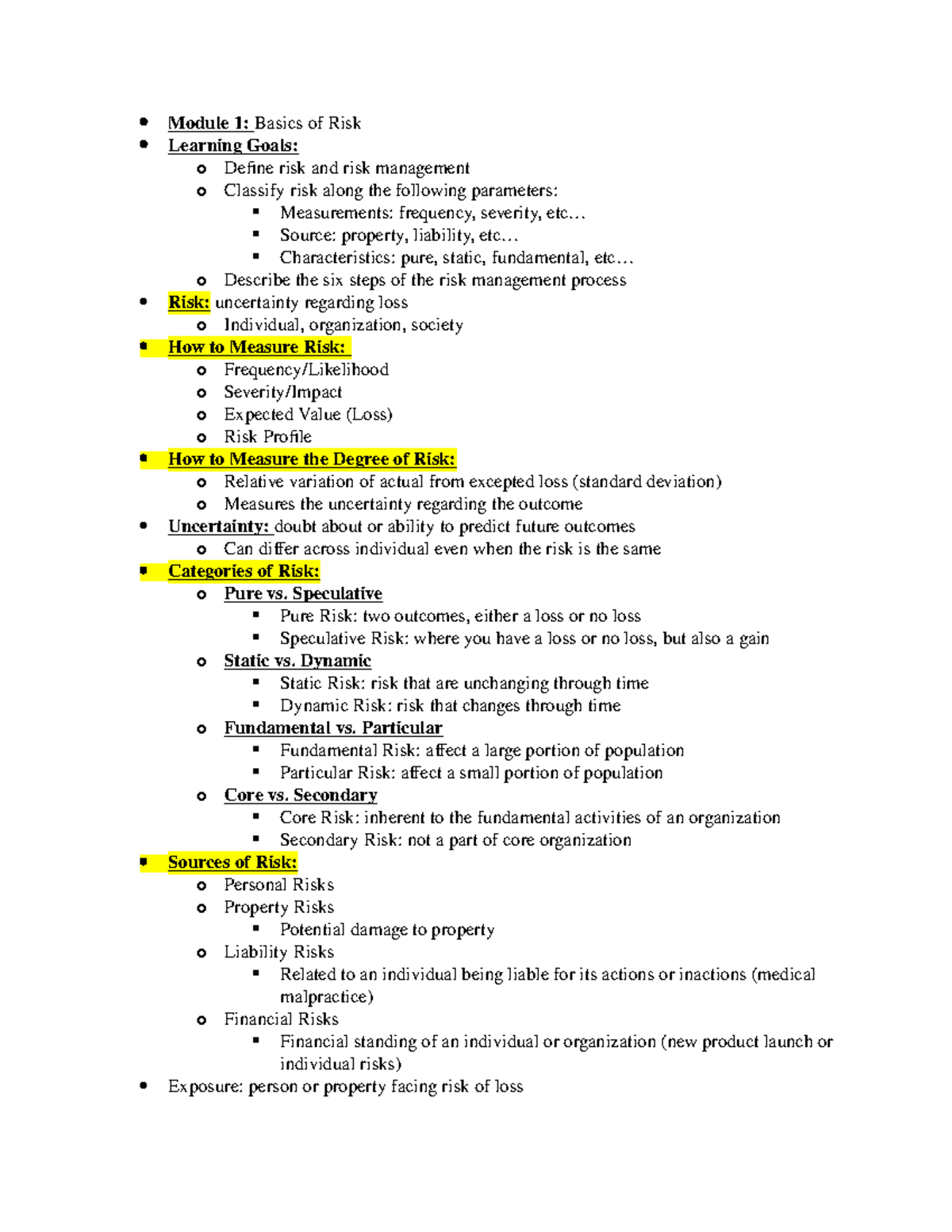 Module 1 Notes - Module 1: Basics of Risk Learning Goals: o Define risk ...