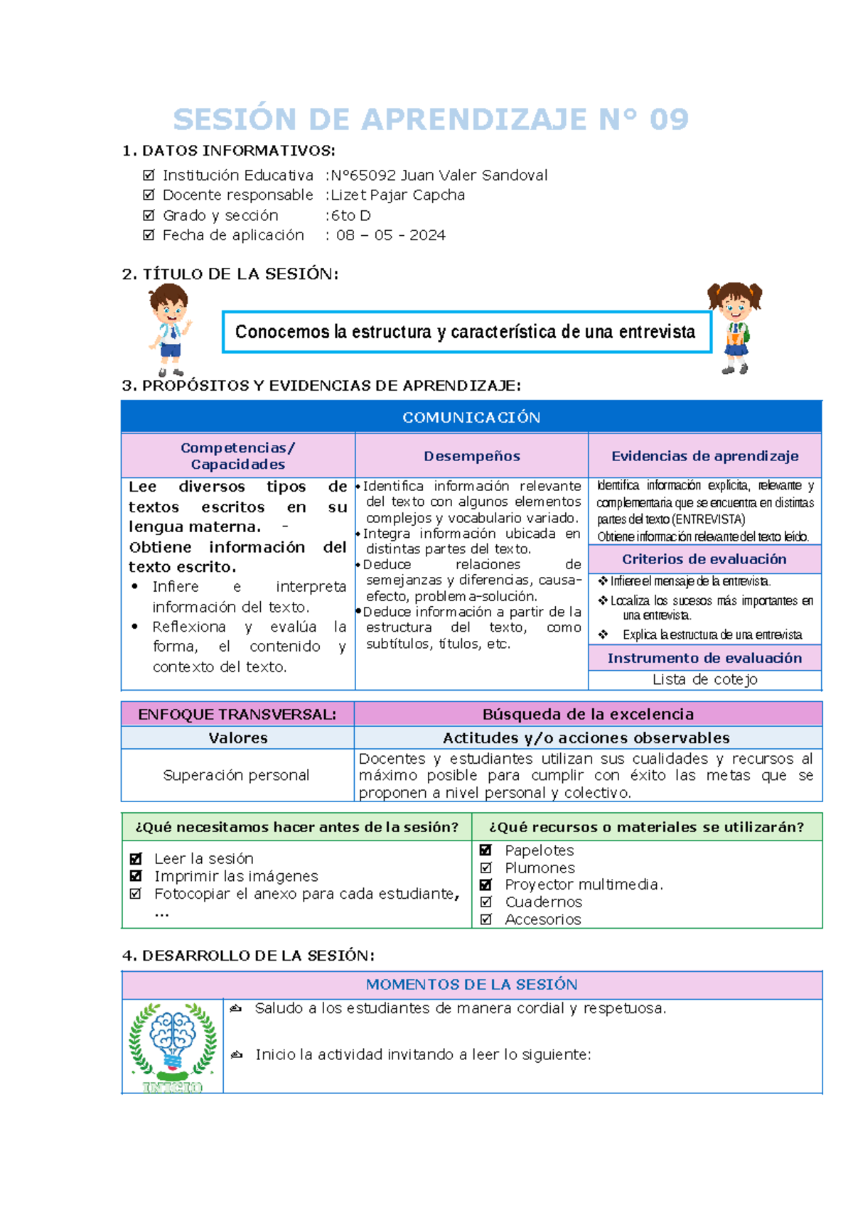 Sesión DE Aprendizaje comunicacion - SESIÓN DE APRENDIZAJE N° 09 1. DATOS INFORMATIVOS: - Studocu