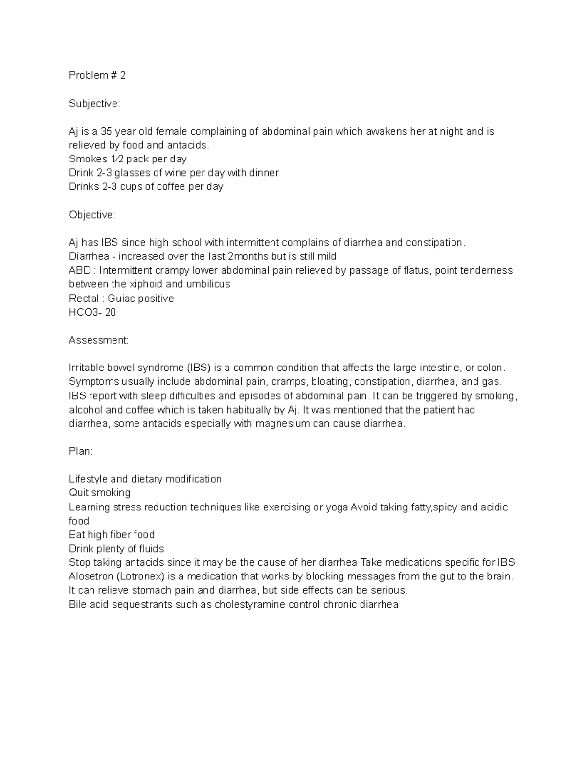 PCOL Case Study Problem 2 - Problem # 2 Subjective: Aj is a 35 year old ...