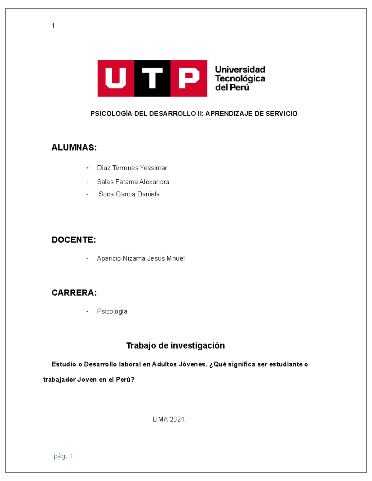 Articulo 2 Desarrollo II TA2 2024 - PSICOLOGÍA DEL DESARROLLO II: APRENDIZAJE DE SERVICIO ...
