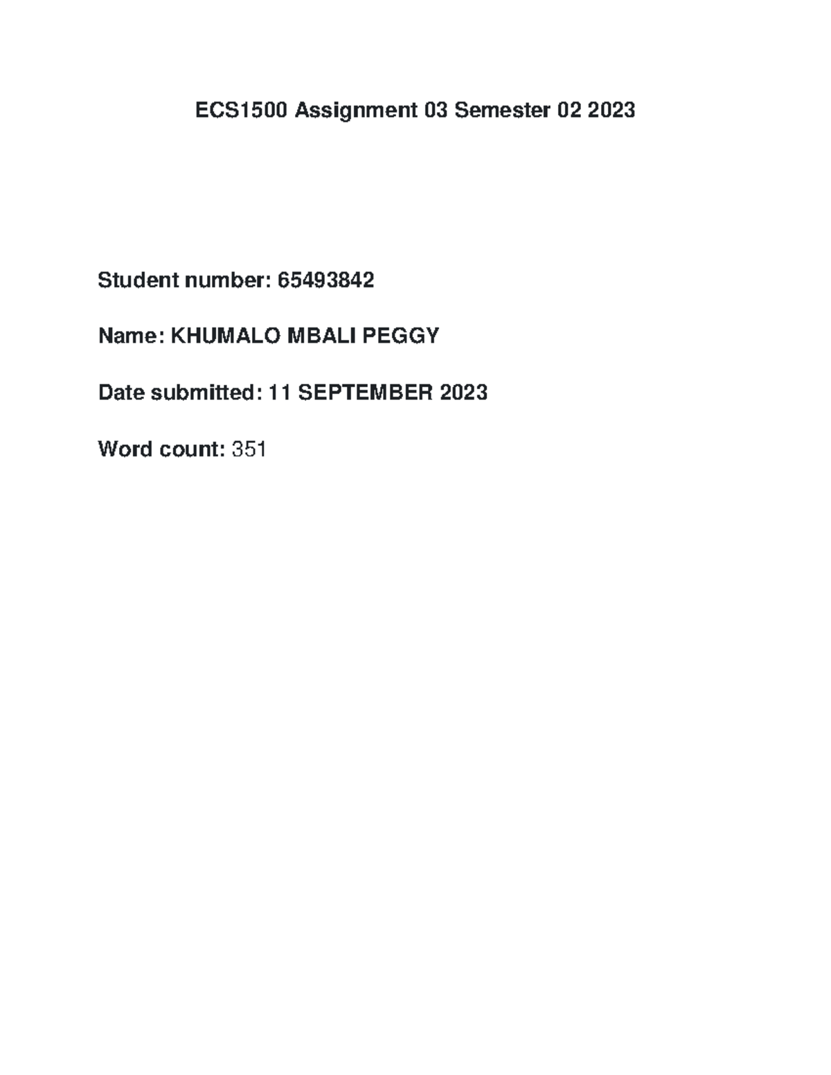 65493842- Mbali Khumalo - Name: KHUMALO MBALI PEGGY ECS1500 Assignment 03 Semester Student ...