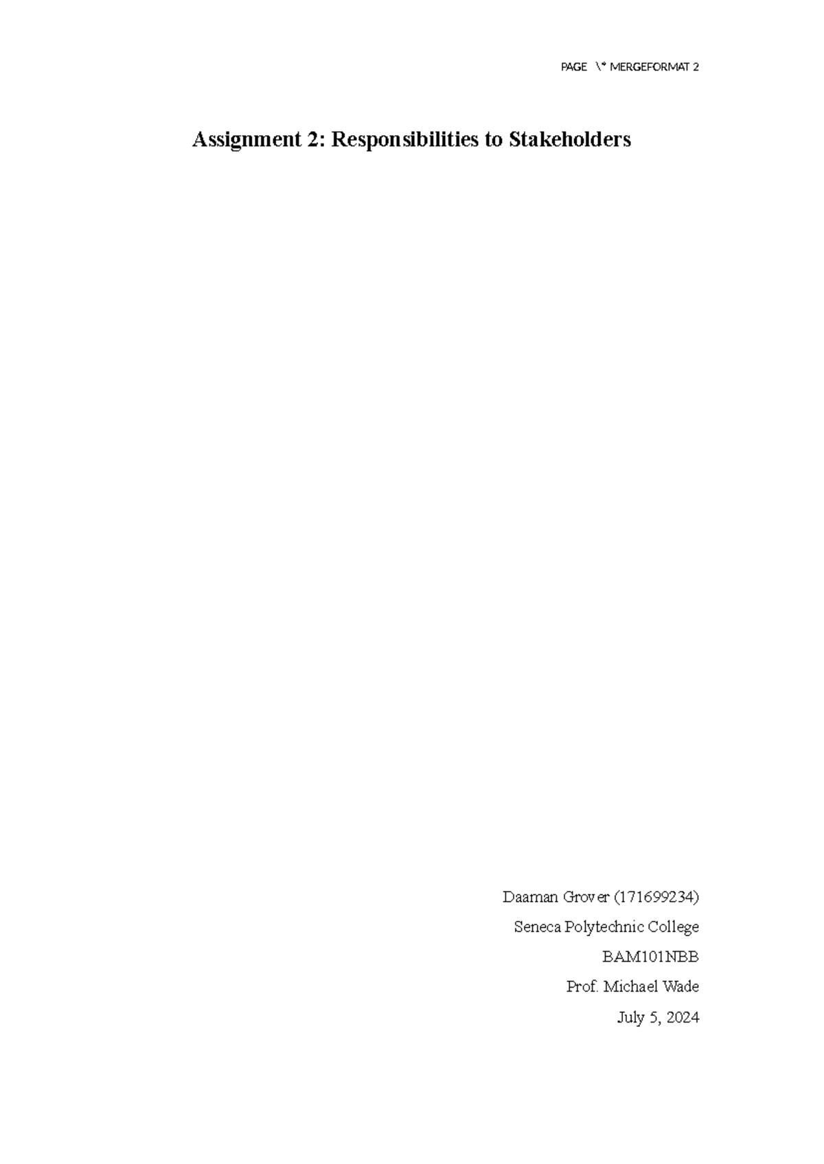 Bam assignment 1 - Assignment 2: Responsibilities to Stakeholders ...