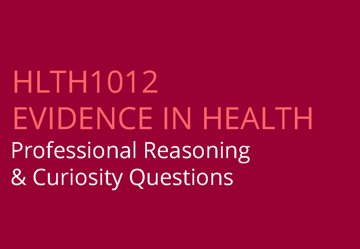Lecture 12 - Professional reasoning - Professional Reasoning ...