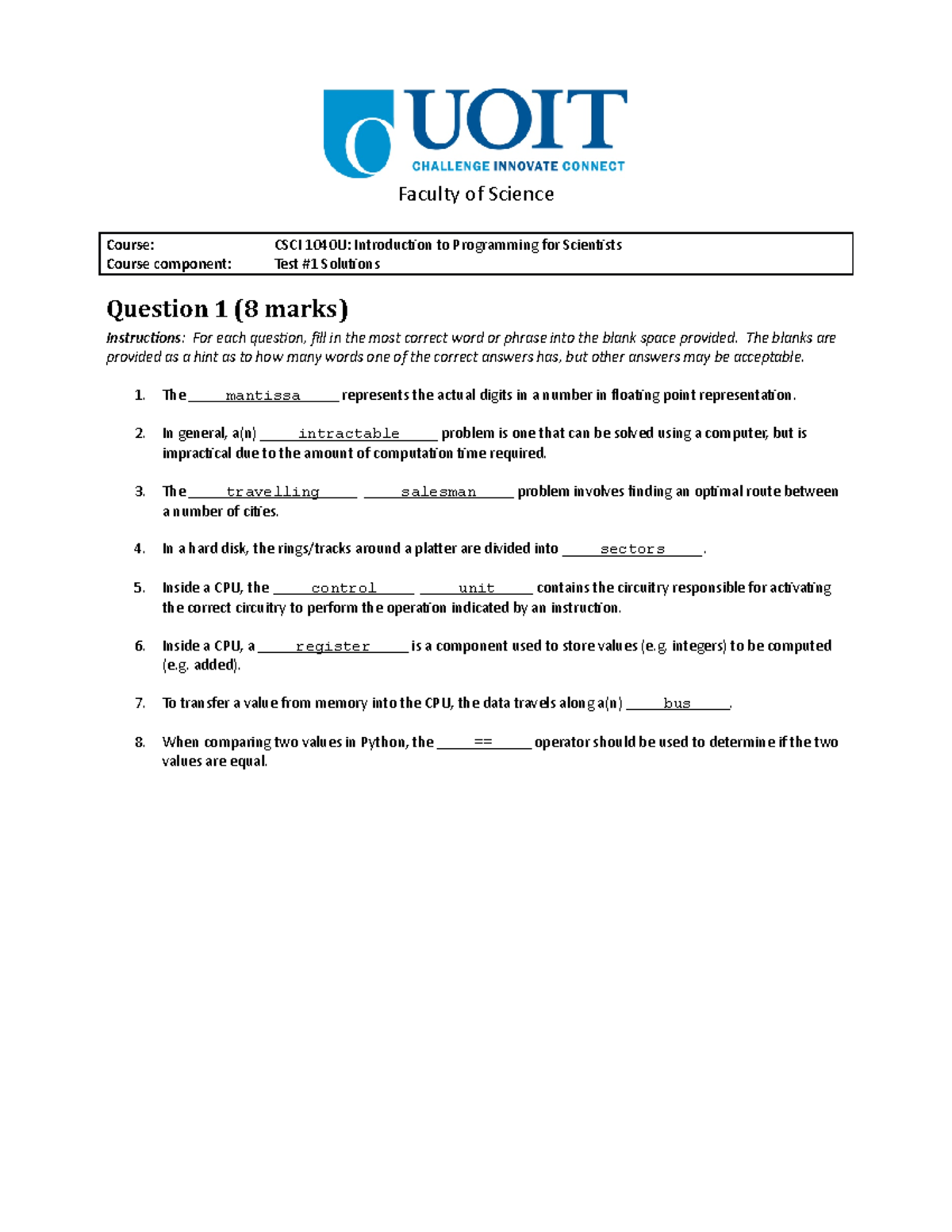 Exam 2016, Questions and Answers - Faculty of Science Course: CSCI 1040U: Introduction to - Studocu