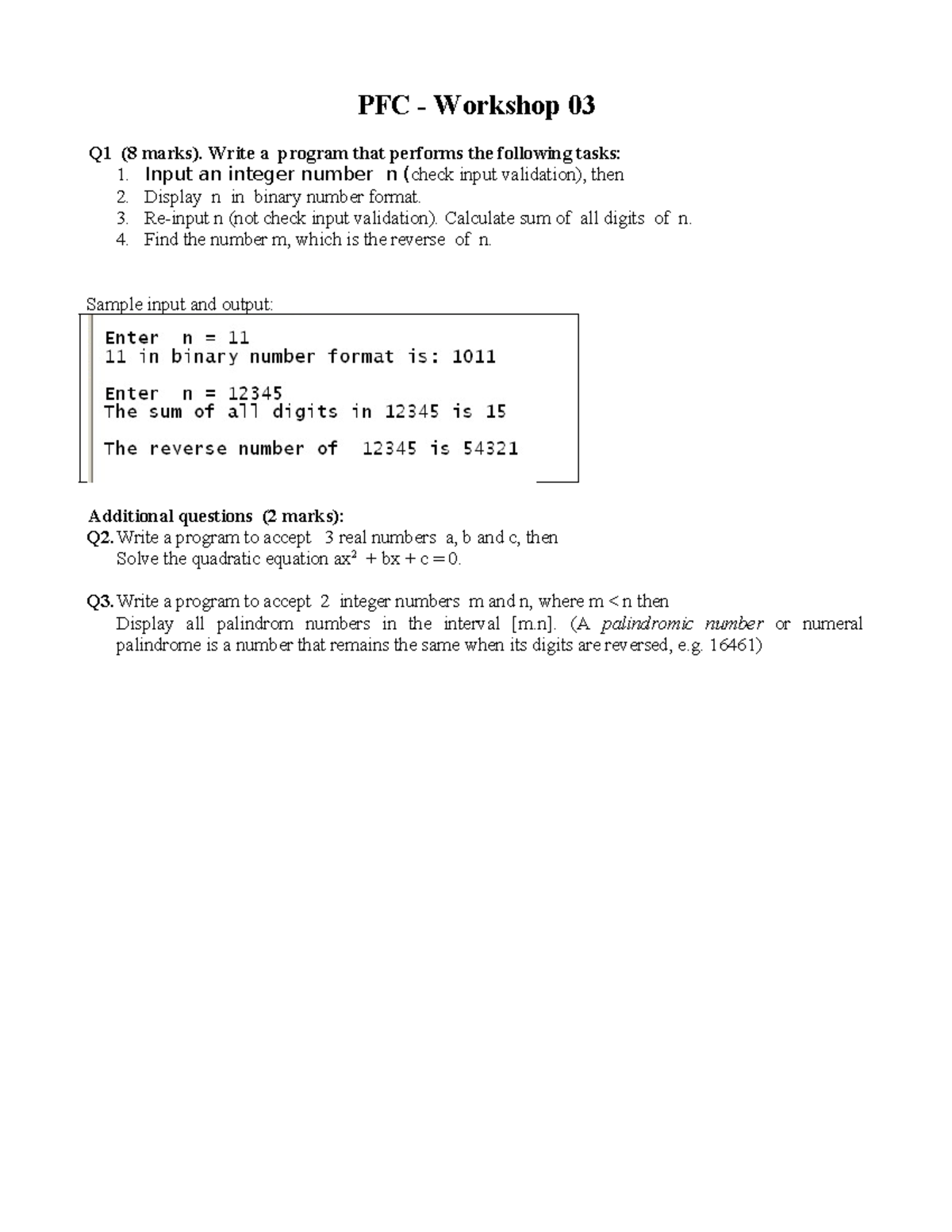 W02-2 - fqef - PFC - Workshop 03 Q1 (8 marks). Write a program that performs the following tasks ...
