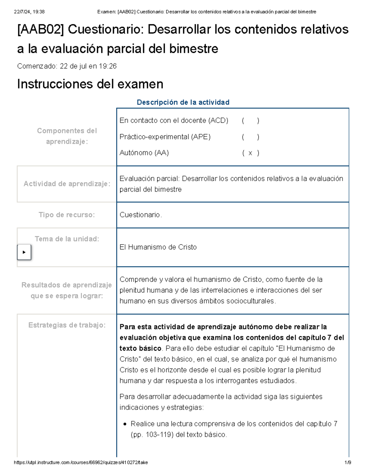 Examen [AAB02] Cuestionario Desarrollar los contenidos relativos a la evaluación parcial del ...