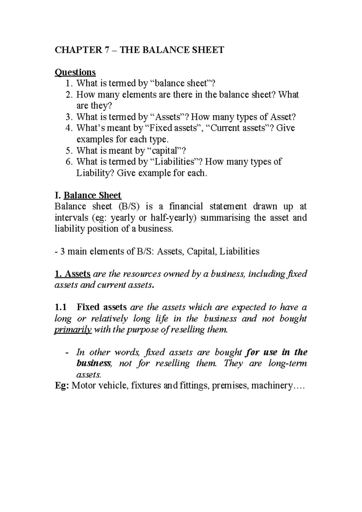 Chapter 7 - latest - CHAPTER 7 – THE BALANCE SHEET Questions 1. What is ...