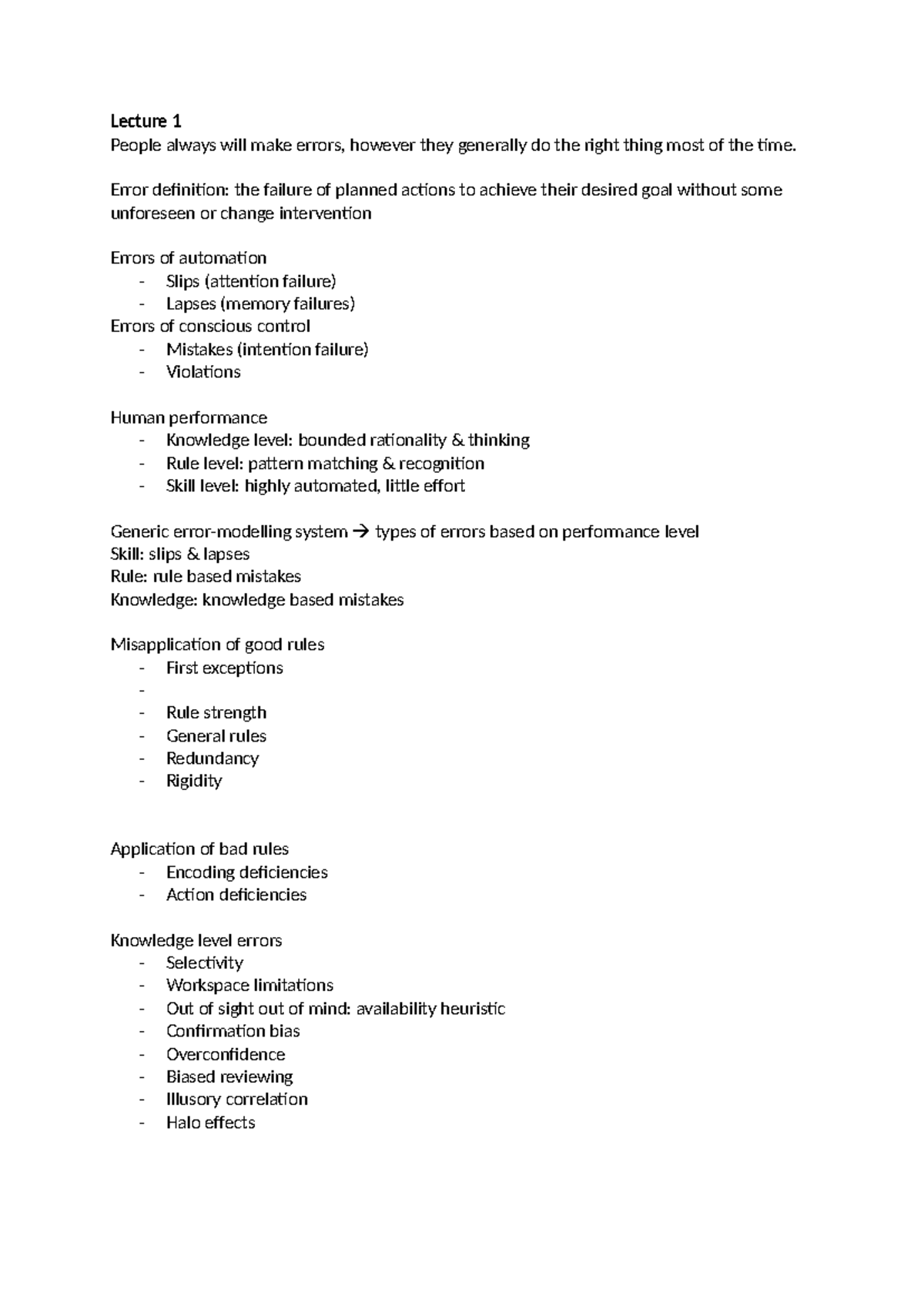 Human error notes - Lecture 1 People always will make errors, however ...
