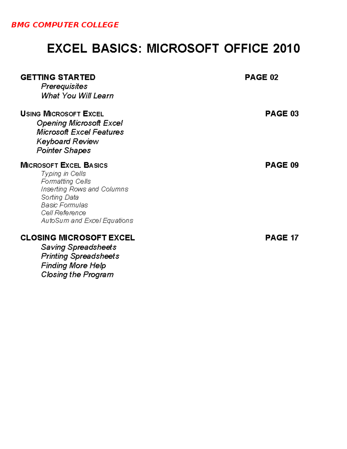Excel-Basics-Introduction 2010 - BMG COMPUTER COLLEGE EXCEL BASICS: MICROSOFT OFFICE 2010 ...