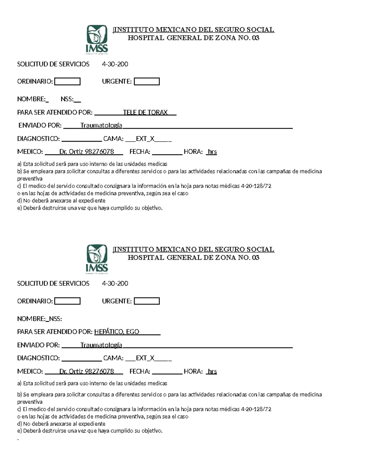 4 30 200 - |INSTITUTO MEXICANO DEL SEGURO SOCIAL HOSPITAL GENERAL DE ZONA NO. 03 SOLICITUD DE ...