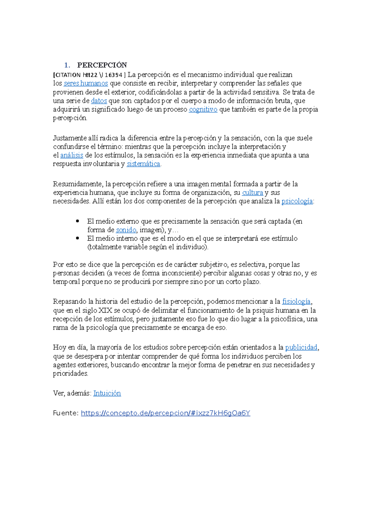 Índice - puntos teoricos - 1. PERCEPCIÓN [CITATION htt22 \l 16394 ] La ...