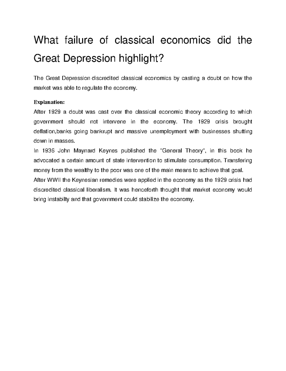 What failure of classical economics did the Great Depression highlight ...