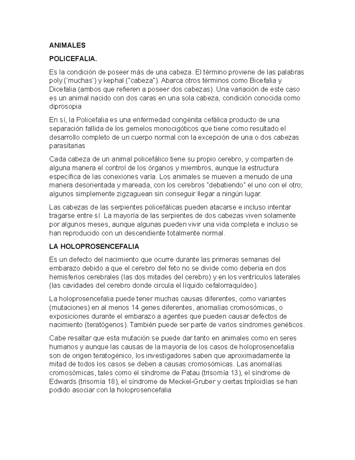 Biomolteoria(LO QUE HAY QUE Decir) - ANIMALES POLICEFALIA. Es la ...