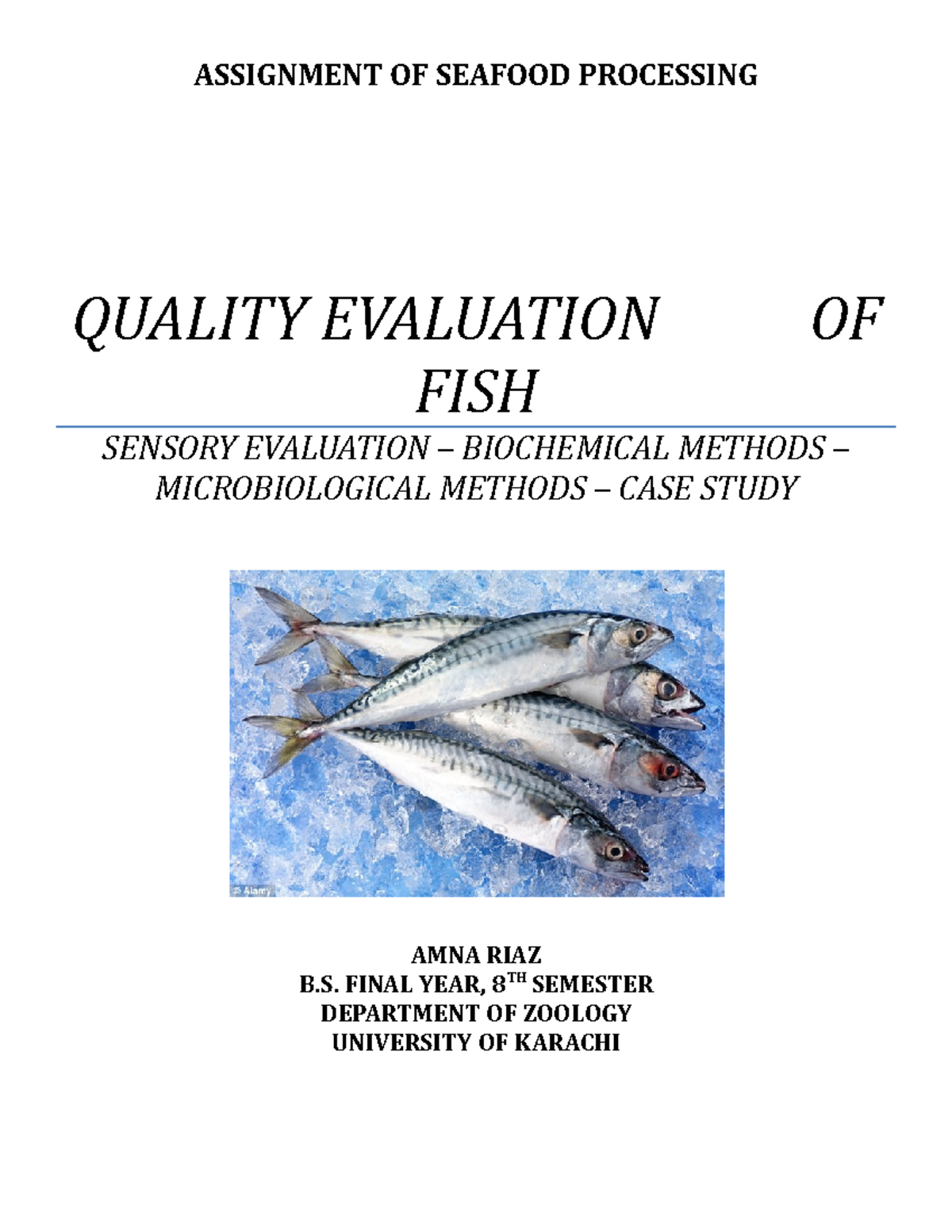 1632834164802 Assignment - ASSIGNMENT OF SEAFOOD PROCESSING QUALITY ...