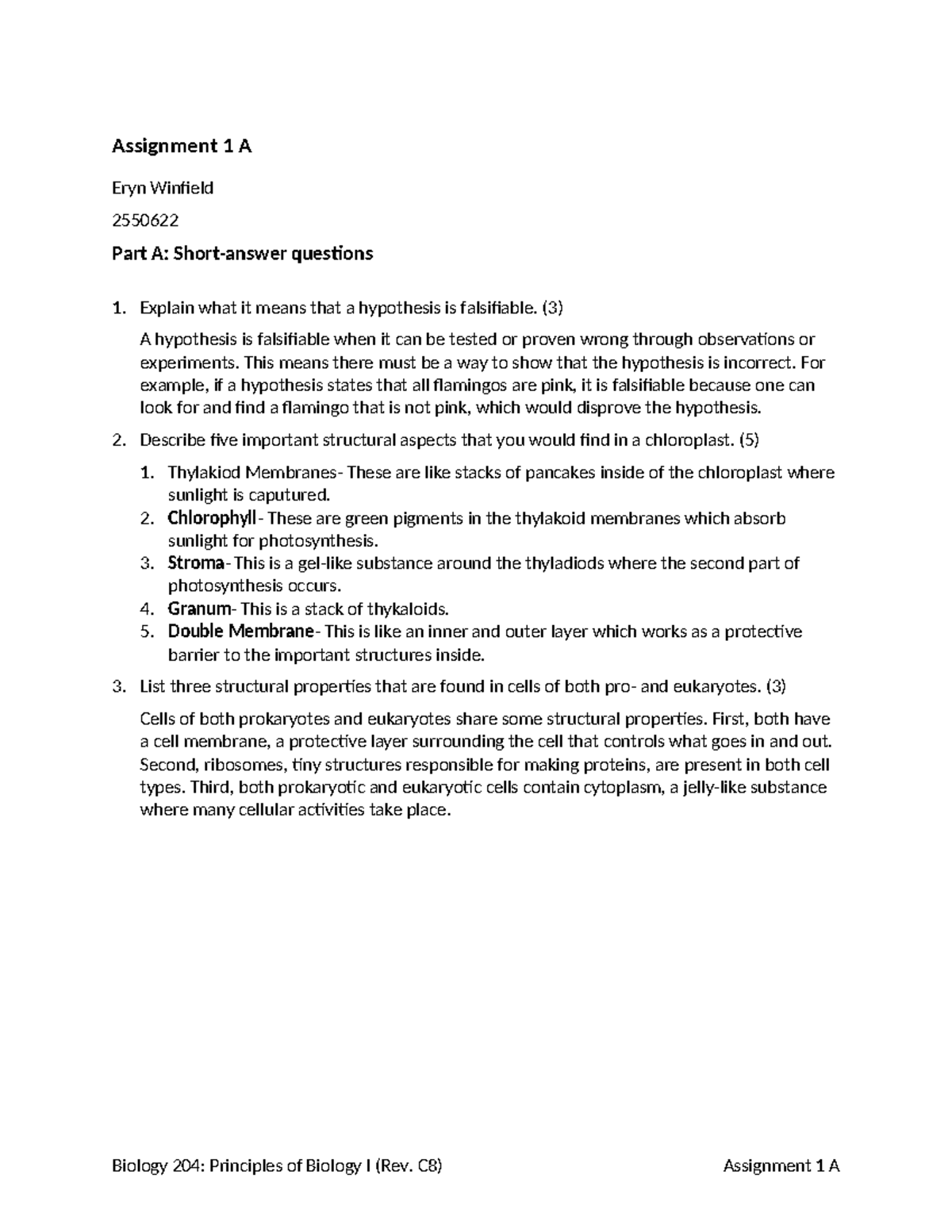 Biology 204 assignment #1 - Assignment 1 A Eryn Winfield 2550622 Part A ...