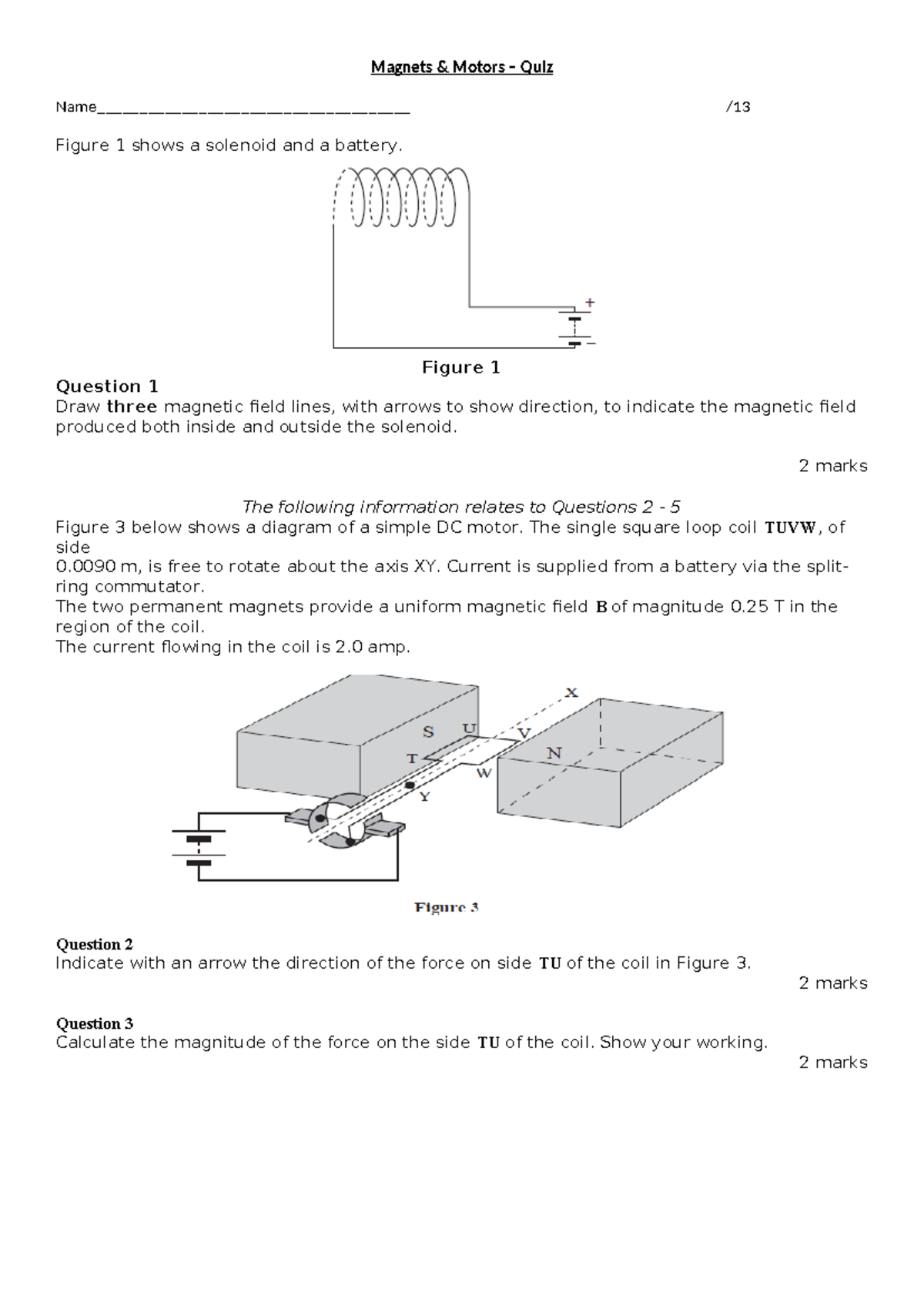 Magnets & motors Quiz - Magnets & Motors – Quiz Name