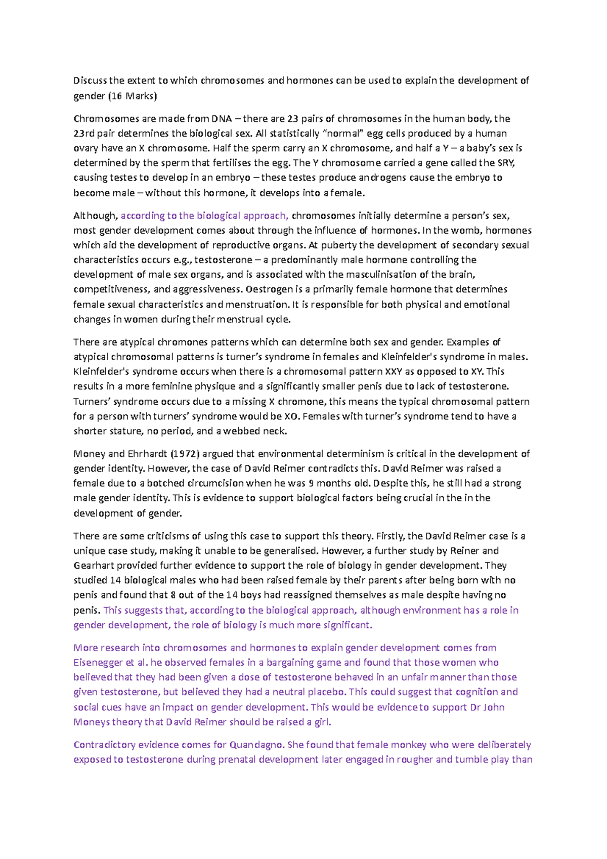 Chromomes and hormones in gender development - Discuss the extent to ...