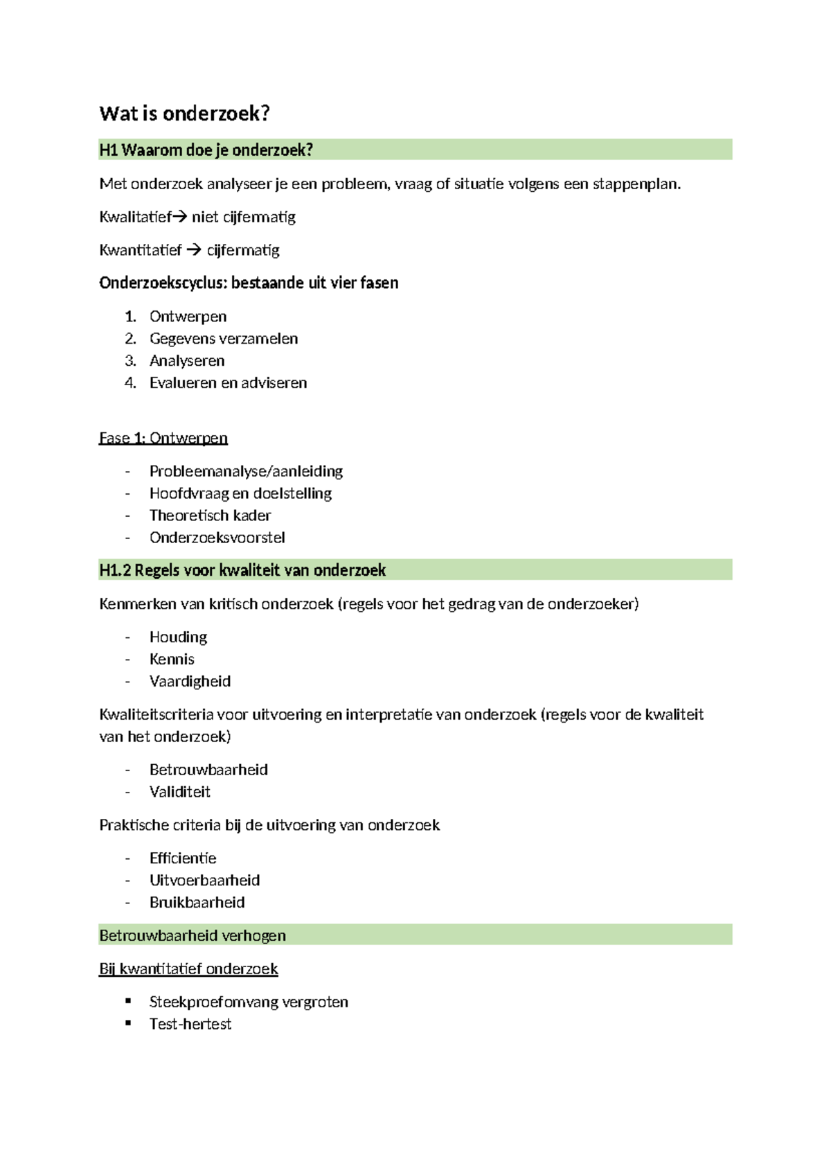 Wat is onderzoek - Wat is onderzoek? H1 Waarom doe je onderzoek? Met ...