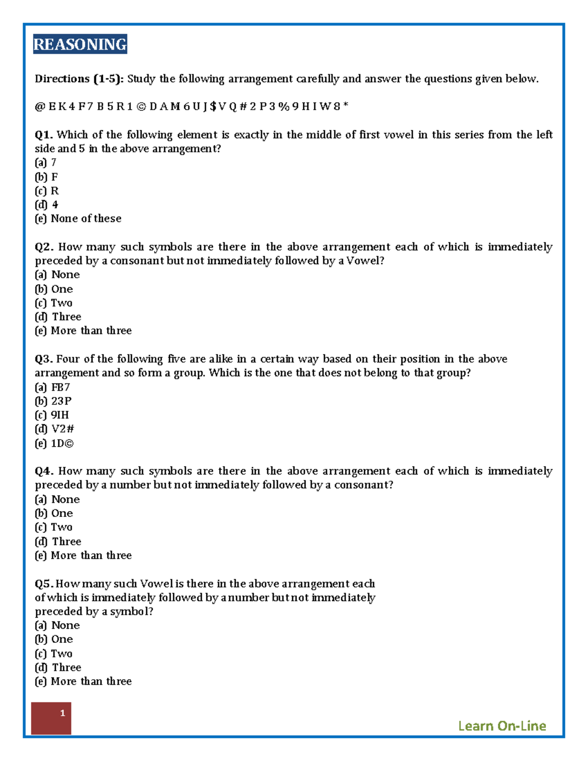 500 Reasoning - 1 REASONING Directions (1-5): Study the following ...