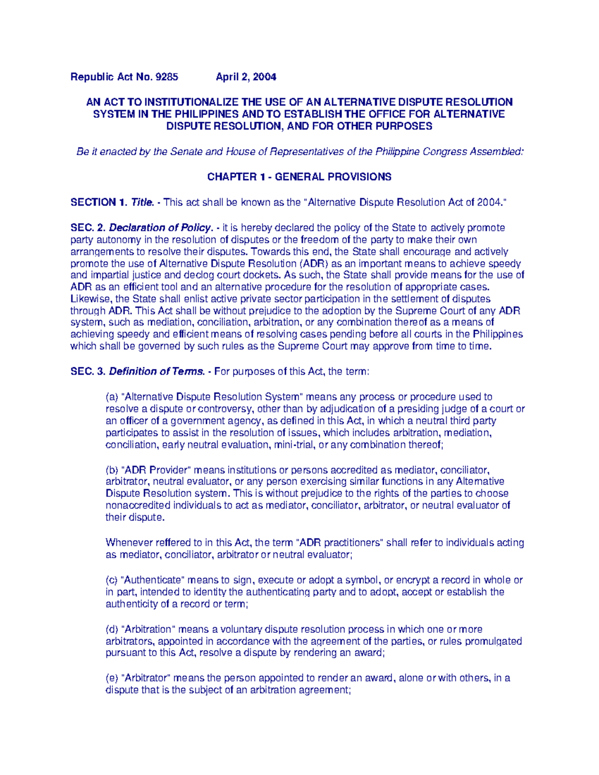 Ra 9285 - case - Republic Act No. 9285 April 2, 2004 AN ACT TO ...