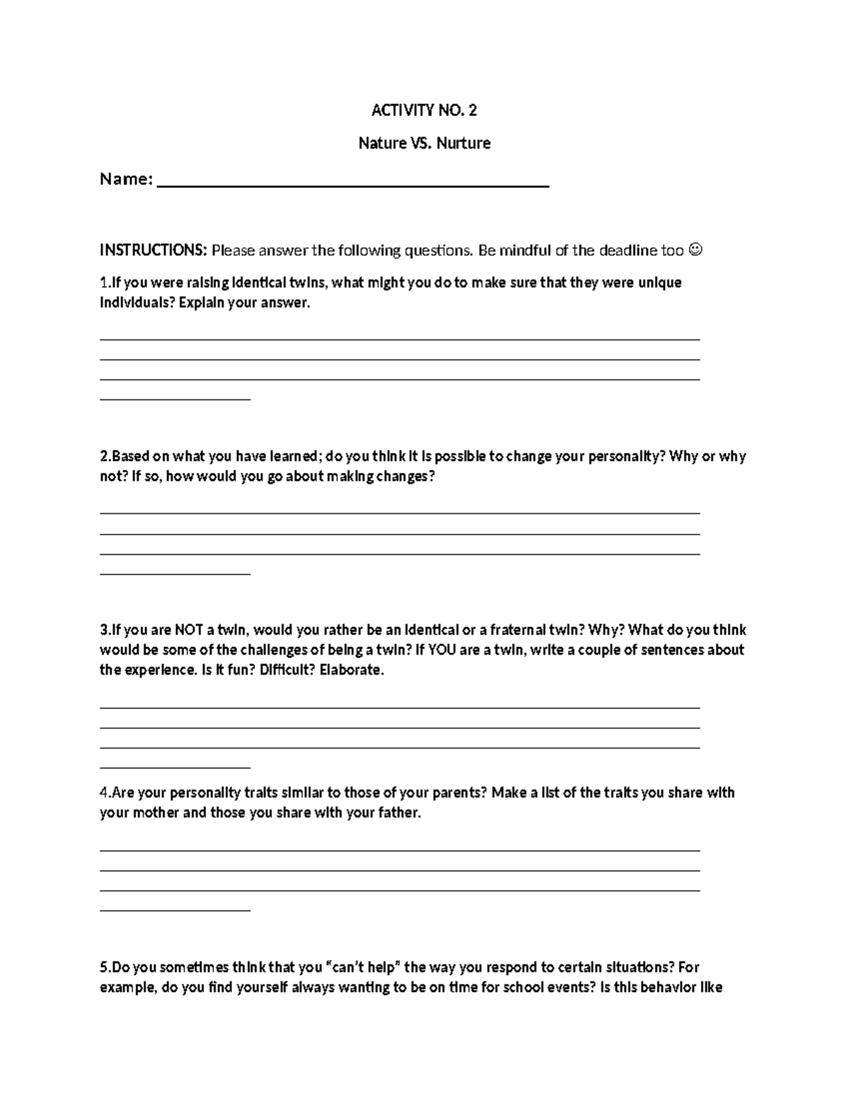 Activity NO 2- UTS - ACTIVITY NO. 2 Nature VS. Nurture Name ...