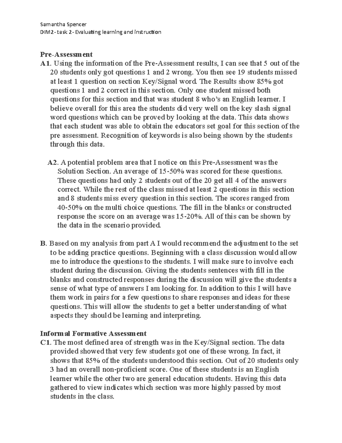 Tas 2 asswss - task 2 - DIM2- task 2- Evaluating learning and instruction Pre-Assessment A1 ...