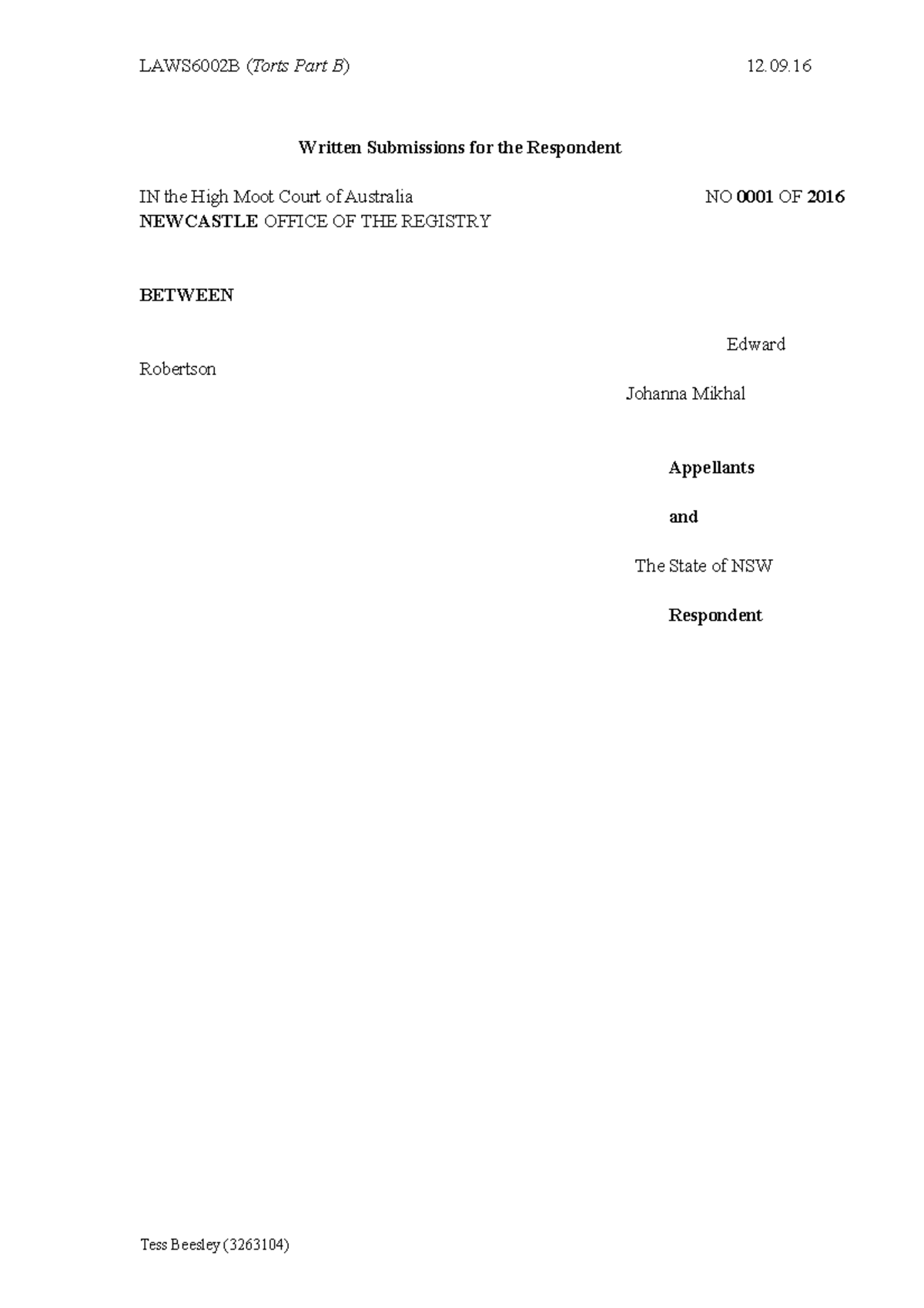 LAWS6002B written moot (20%)] - Written Submissions for the Respondent ...