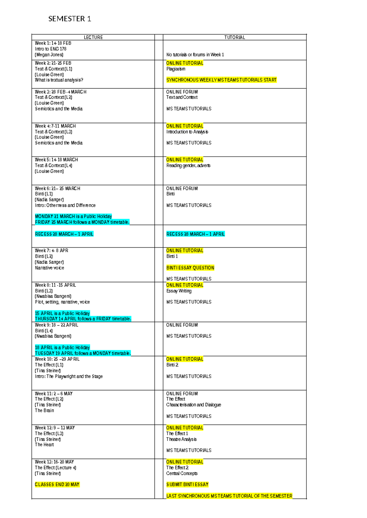 178 2022 Timetable (1) - SEMESTER 1 LECTURE TUTORIAL Week 1: 14-18 FEB ...