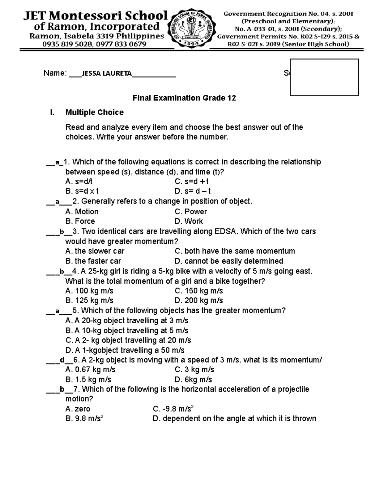 Examination Science FINALS SECONDARY EDUCATION - Name: Score: Final ...