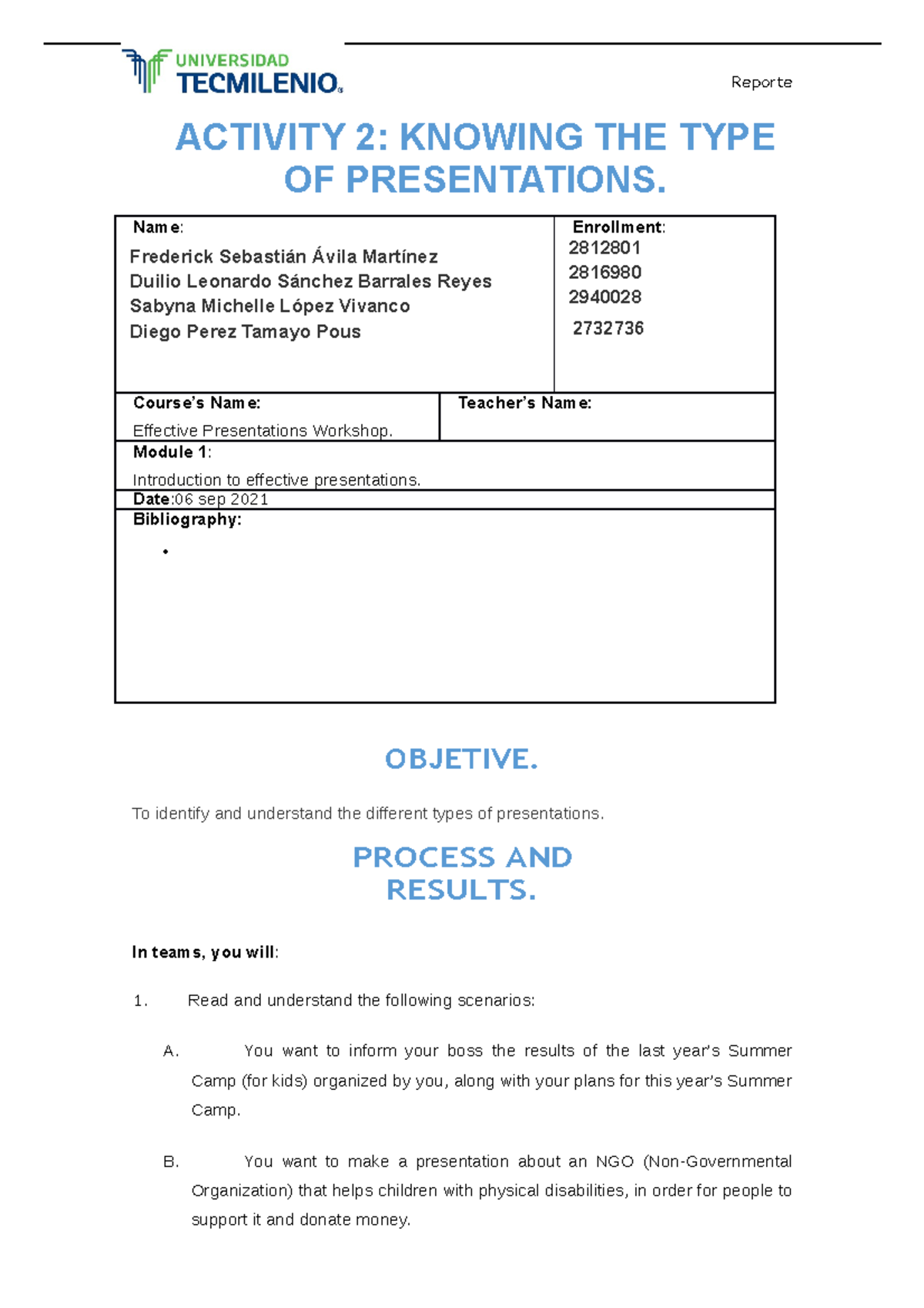 Activity 2 Effective - actividad 2 - Reporte ACTIVITY 2: KNOWING THE TYPE OF PRESENTATIONS. Name ...