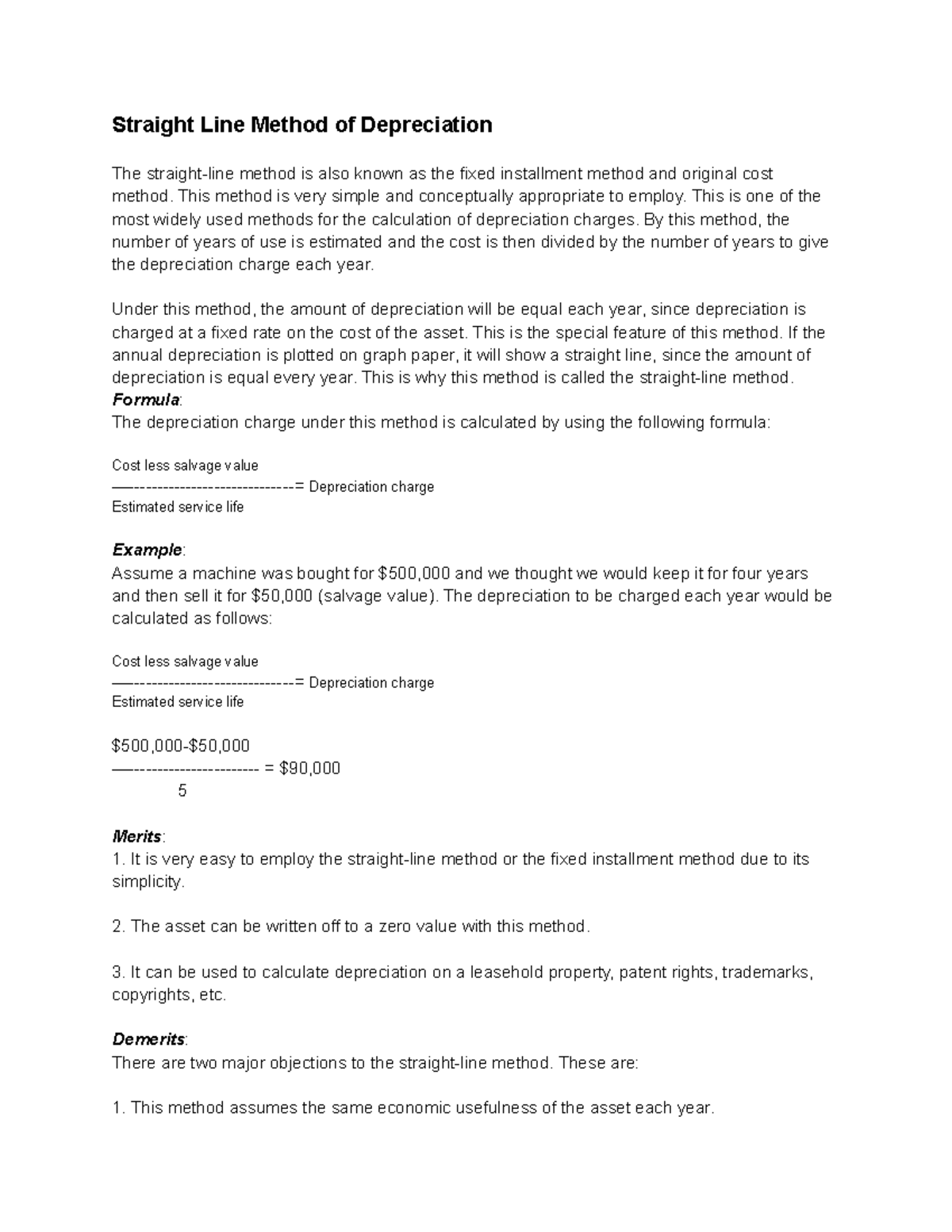 Straight Line Method of Depreciation - This method is very simple and ...
