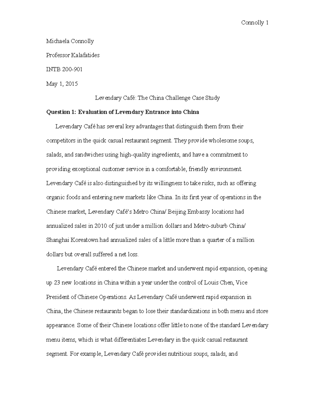 INTB HW 2 Levendary Cafe Case Study - Connolly 1 Michaela Connolly ...
