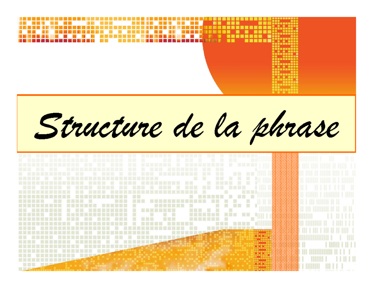 rappel de la syntaxe - Structure de la phrase TA BLE DES MA TIÈRES Ra p ...