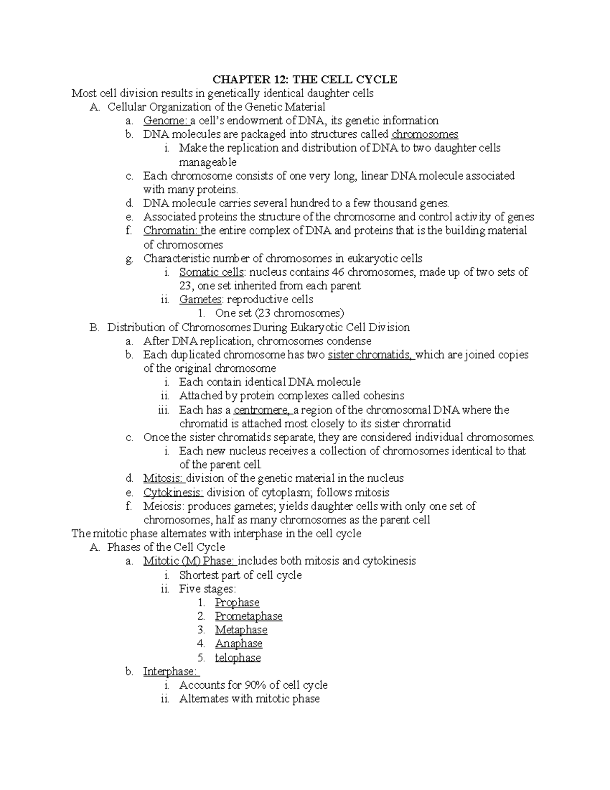 Chapter 12 Notes Bio - CHAPTER 12: THE CELL CYCLE Most cell division ...