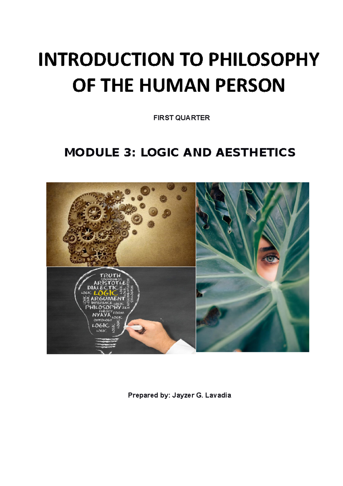 Philosophy-Lectures - FIRST QUARTER MODULE 3: LOGIC AND AESTHETICS ...