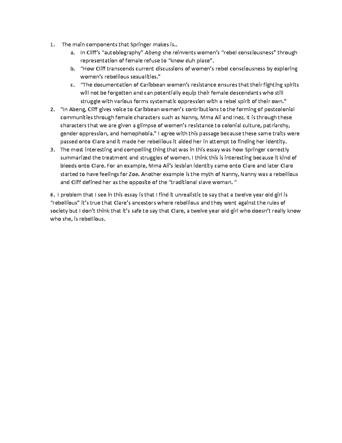 The main components that Springer makes is - . a. In Cliff’s ...