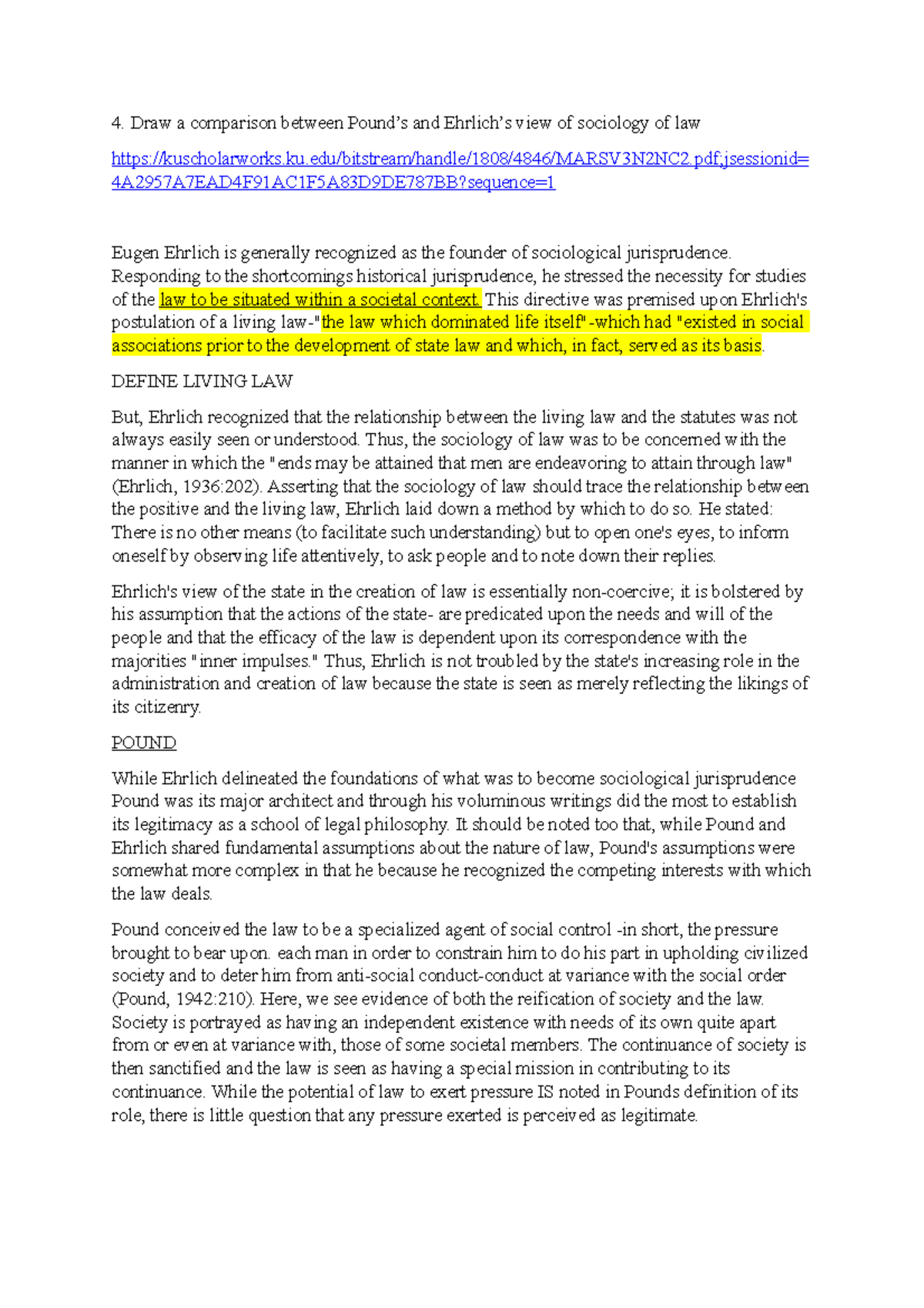 Juris WEEK 7 Q47810 - Draw a comparison between Pound’s and Ehrlich’s ...