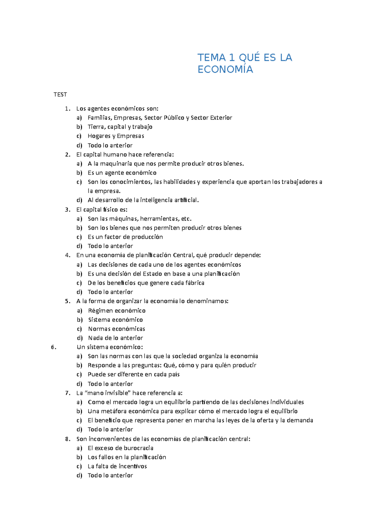 TEMA 1 Ejercicios - TEMA 1 QUÉ ES LA ECONOMÍA TEST Los agentes ...