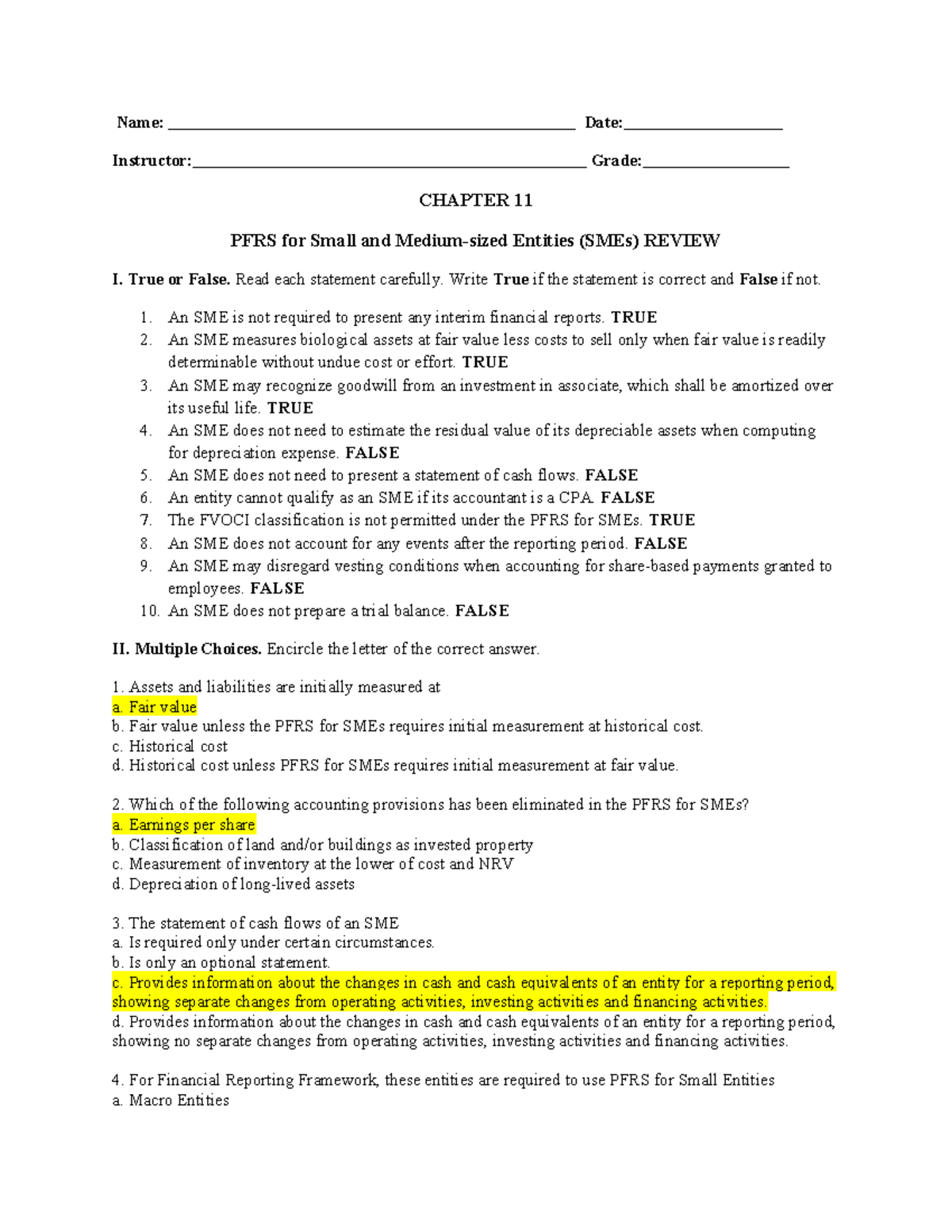 Chapter 11 PFRS for SMEs QUIZ Review - Name: Date: Instructor: Grade ...