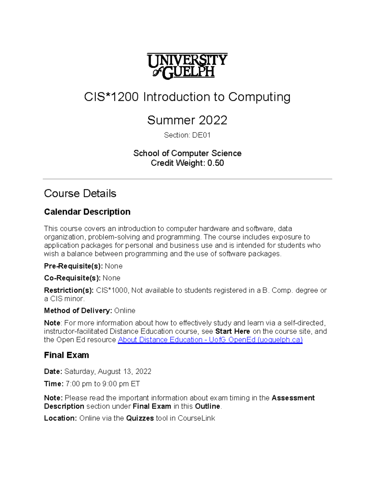 Outline CIS1200 DE01 s22 final - CIS*1200 Introduction to Computing ...