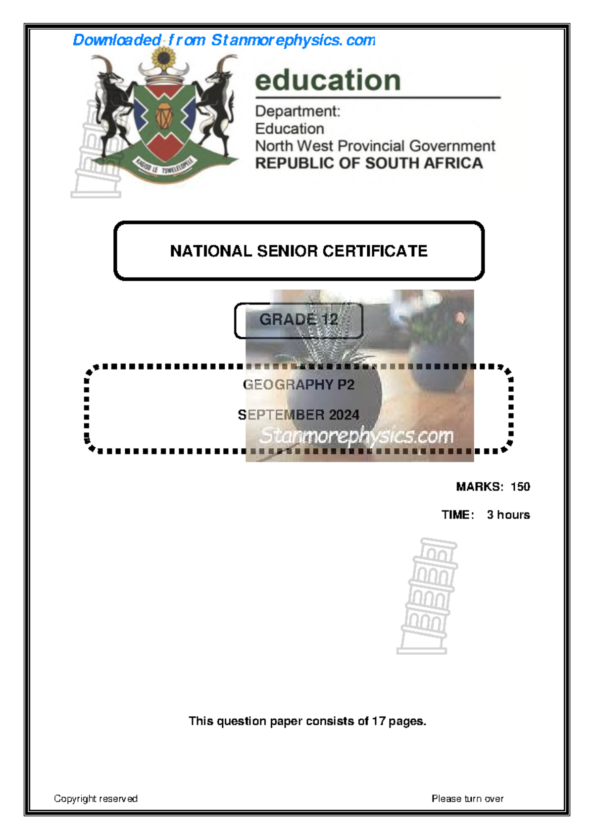 NW Geography Grade 12 September 2024 P2 and Memo - MARKS: 150 TIME: 3 ...